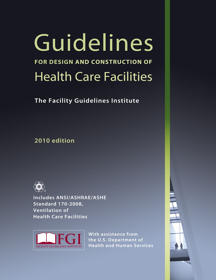 Earlier Editions - Facility Guidelines Institute